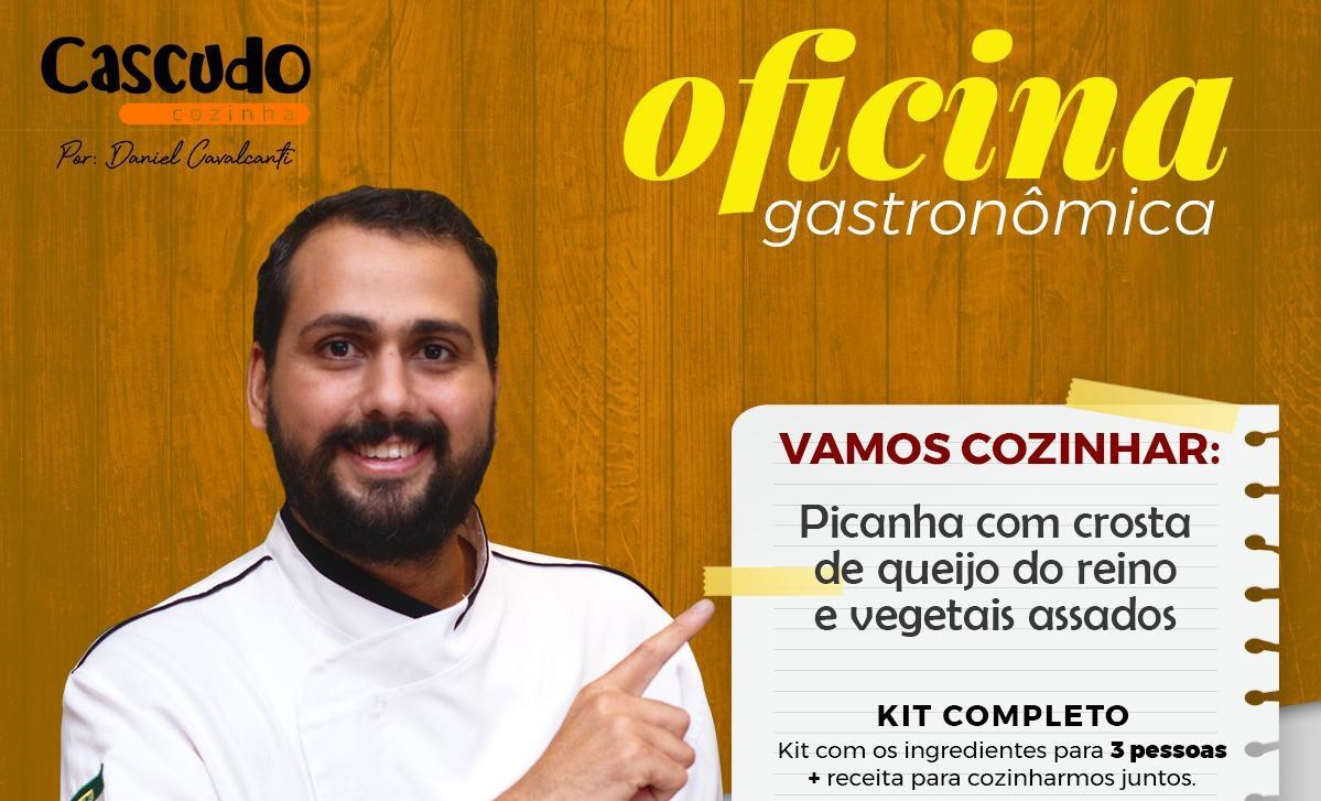 OFICINA GASTRONÔMICA COM O CHEF DANIEL CAVALCANTI – Hilneth Correia